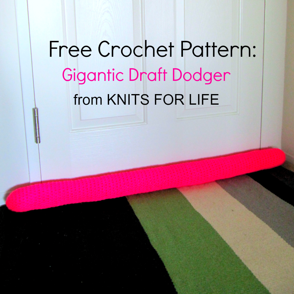 Free Crochet Pattern: Draft Dodger | KNITS FOR LIFE